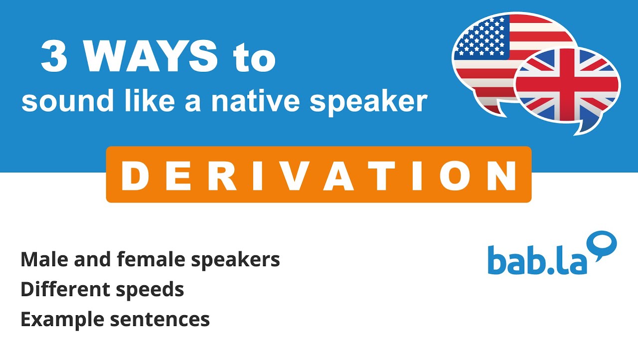 DERIVATION pronunciation | Improve your language with bab.la - YouTube