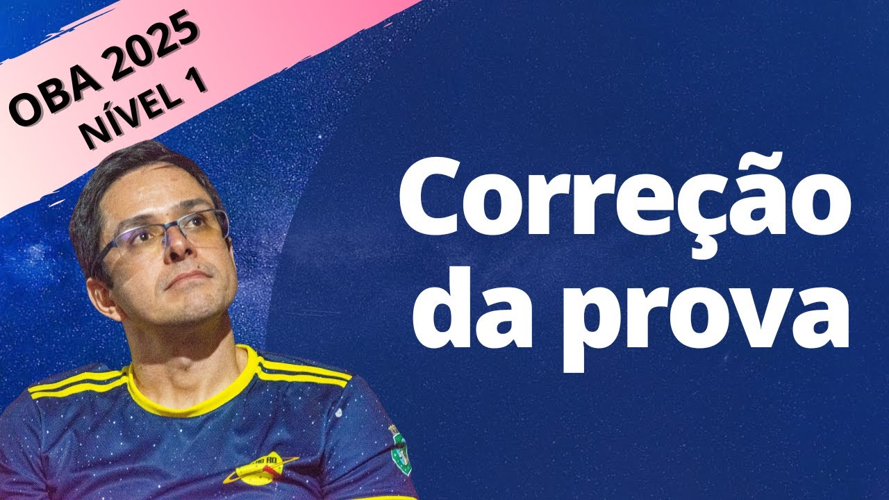 OBA 2025 - Nível 1 - Prova Comentada - YouTube