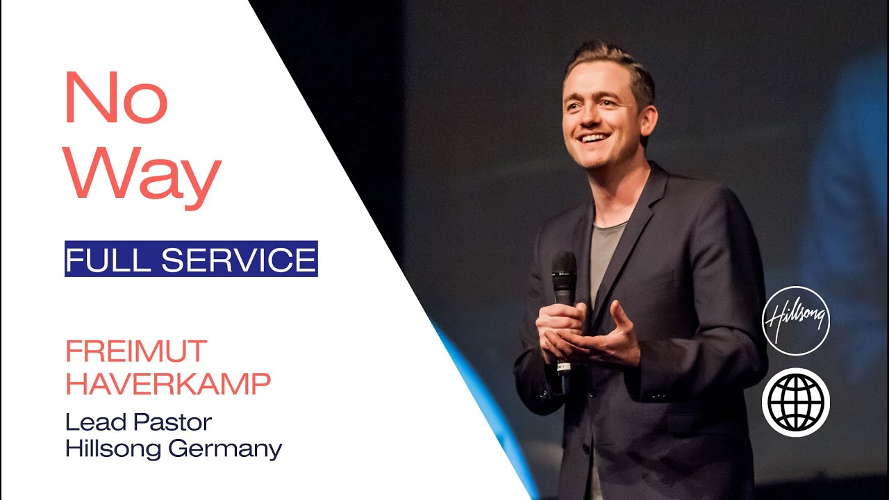 No Way | Freimut Haverkamp | Hillsong Berlin (DE, PL, ES, PT, EN, MK ...