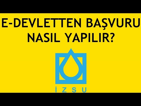 İzsu E-Devletten Başvuru Nasıl Yapılır?