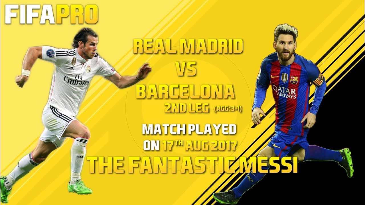 REAL MADRID VS BARCELONA EL CLASICO 2ND LEG 2017 | EL CLASICO ...