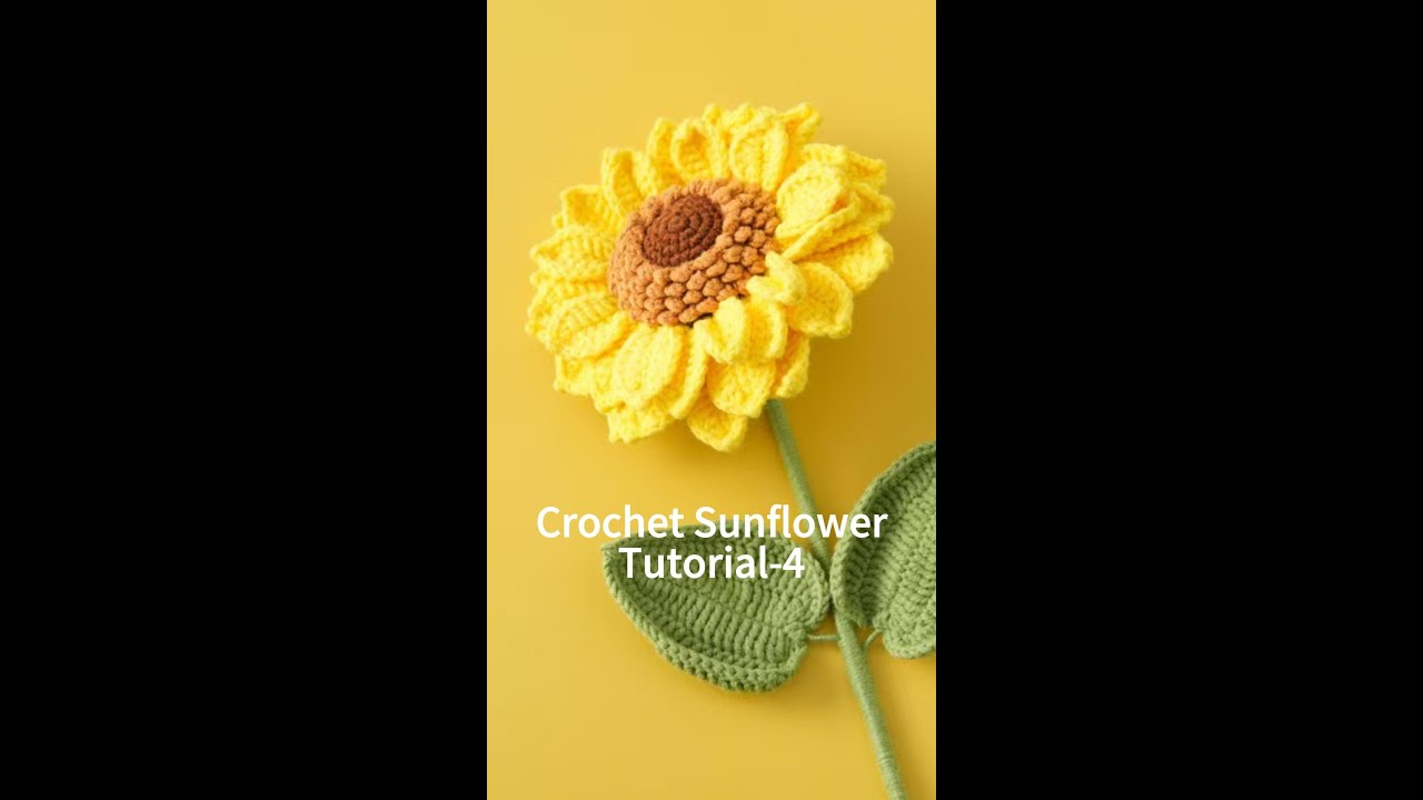 Crochet sunflower Tutorial 4 - YouTube