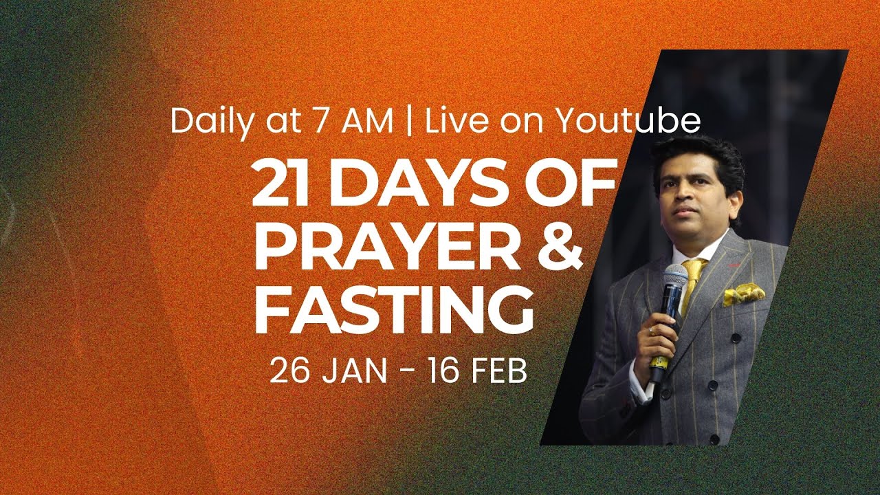 21 days of Prayer & Fasting with Pastor Samuel David | The Father's ...