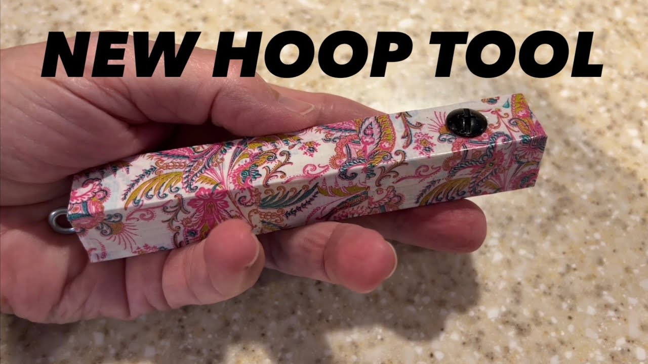 Must Have Hoop Tool - YouTube