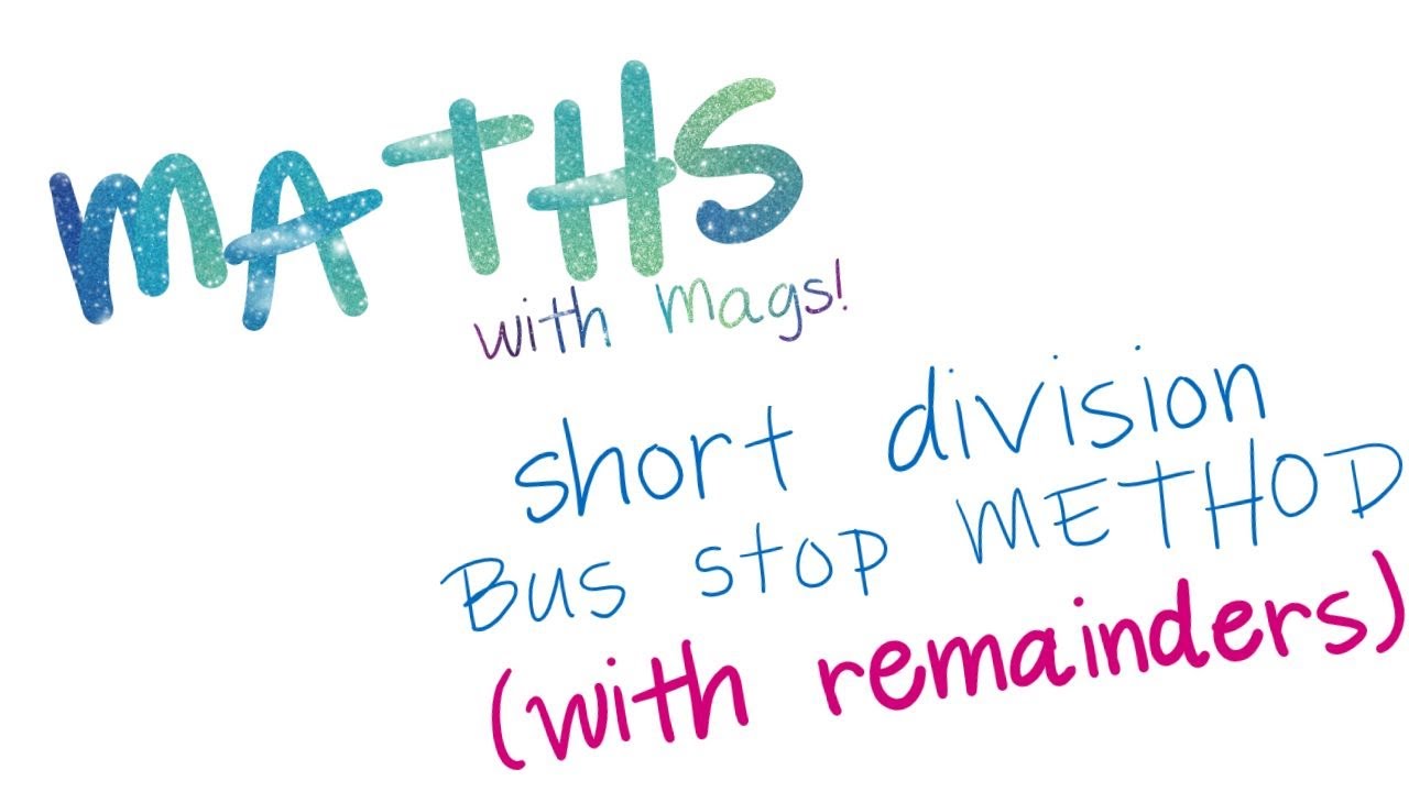 Short division / bus stop method - with remainders. Working out ...