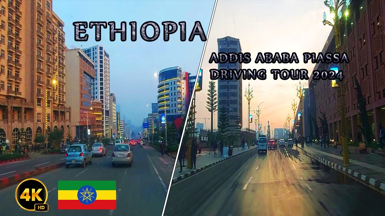 ADDIS ABABA ETHIOPIA PISSA DRIVING TOUR 2024 - YouTube