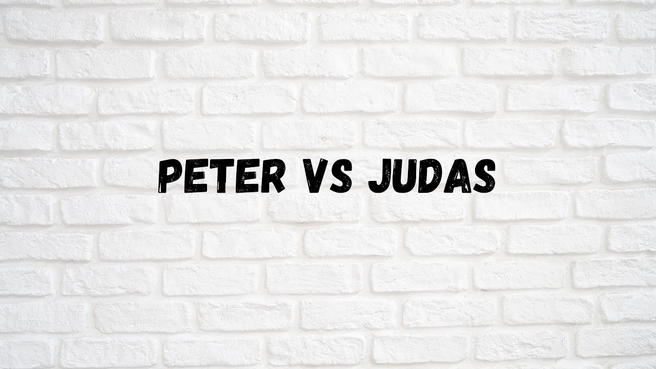 Episode 96: Peter vs Judas - YouTube