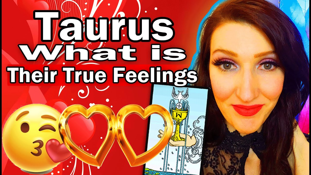 TAURUS SHOCKINGLY ACCURATE! WHAT ARE THEIR TRUE FEELING RIGHT NOW ...