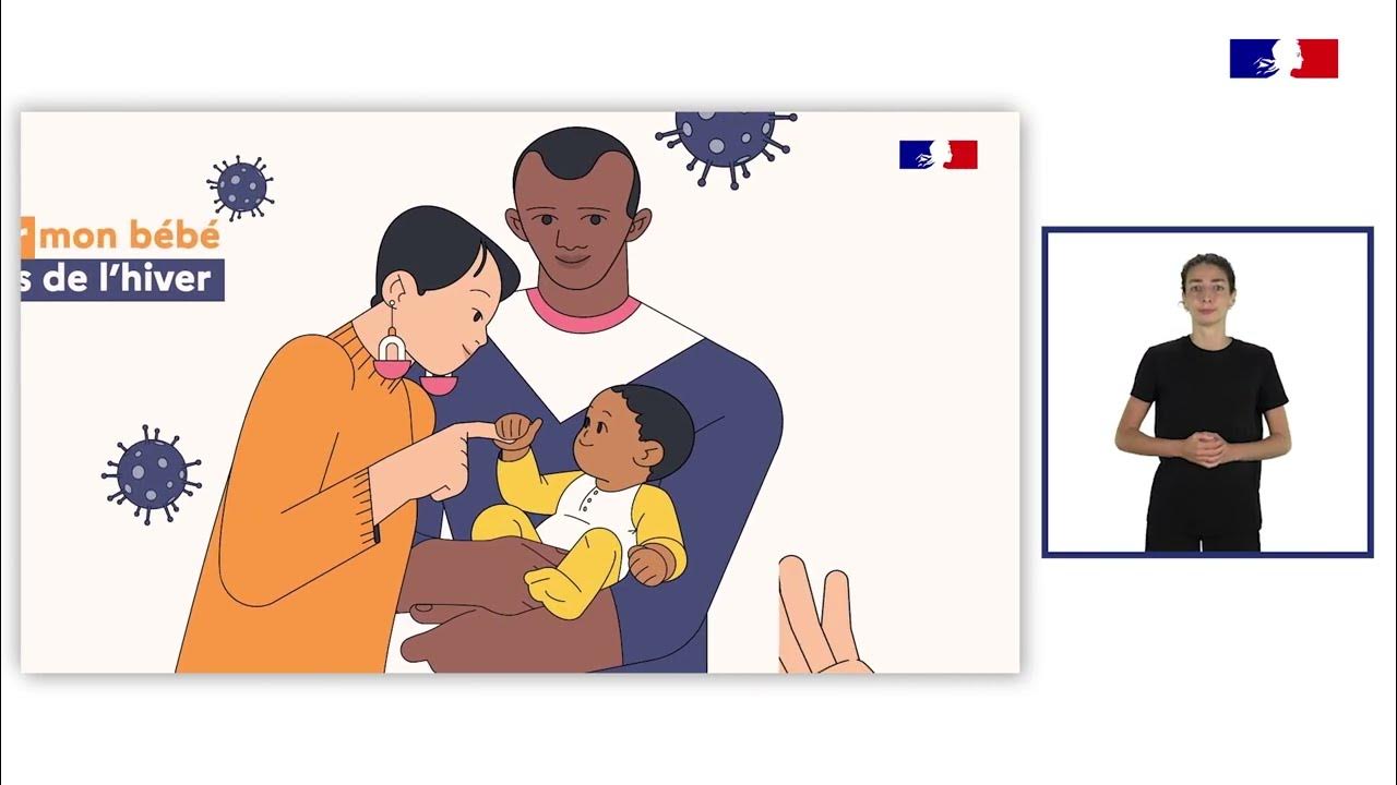 Protéger mon bébé des virus de l'hiver [Vidéos accessible avec LSF] - YouTube