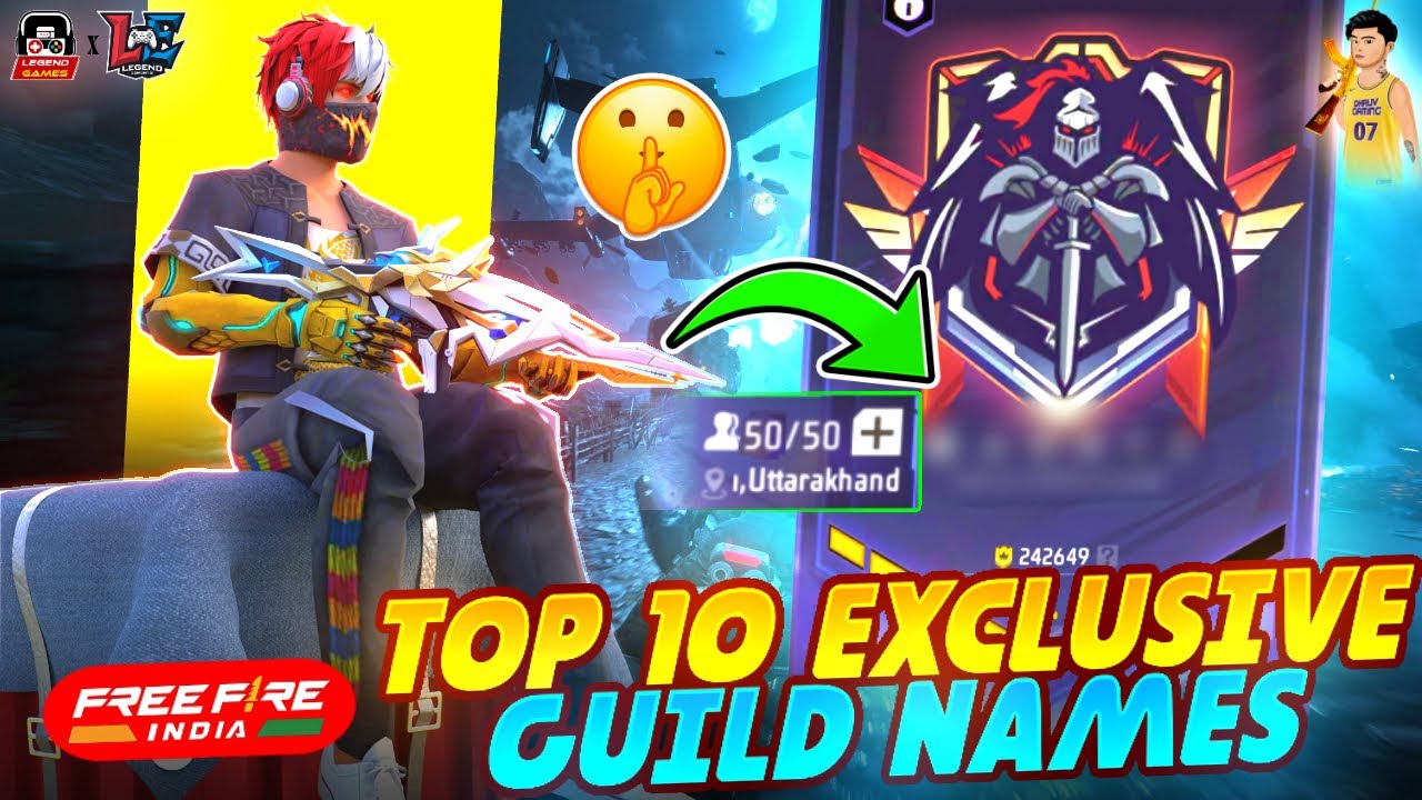 Top 10 Exclusive Guild Names For Free Fire Max | Top 10 Legendary Guild ...