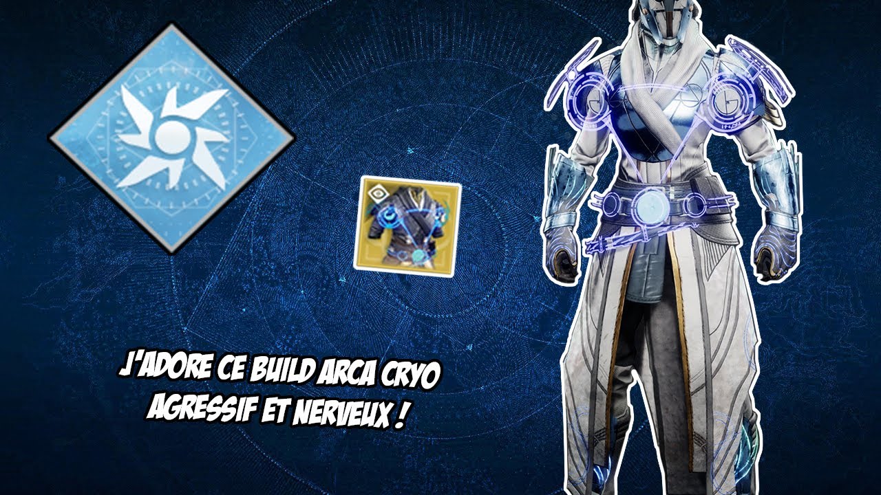 Destiny 2 - J'ADORE CE BUILD ARCANISTE CRYO AGRESSIF ET NERVEUX ...