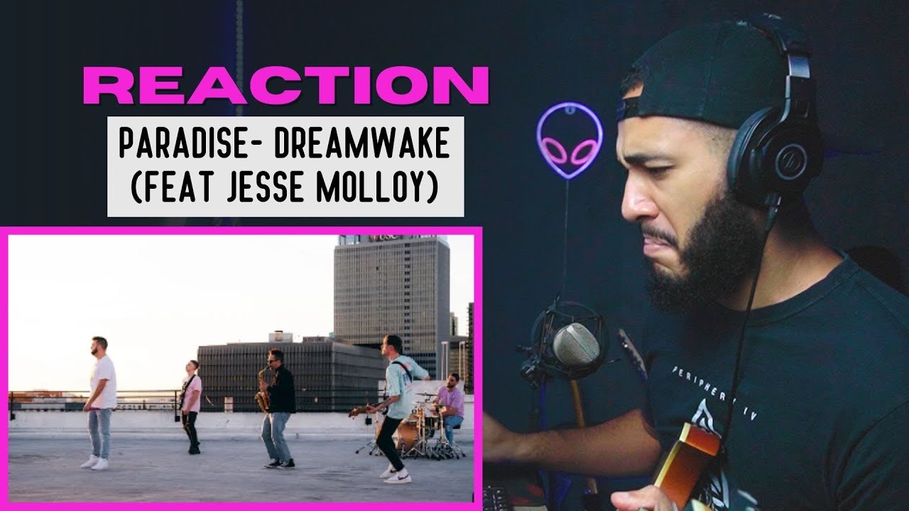 Guitarrista de metal reagindo a Paradise - Dreamwake feat. Jesse Molloy ...