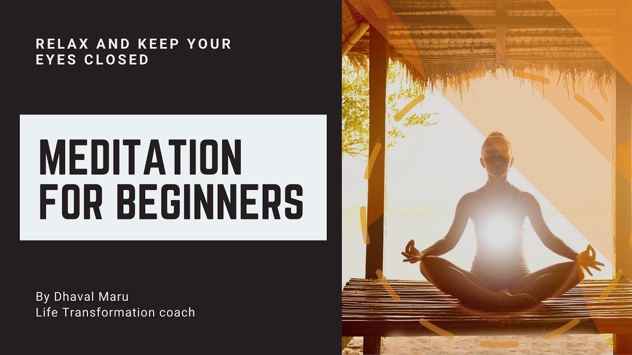 Quick 10 min Guided Meditation by Dhaval Maru - YouTube