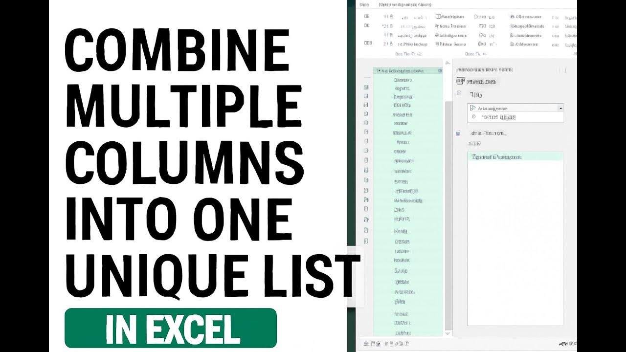 How to Combine Multiple Columns into One Unique List - YouTube