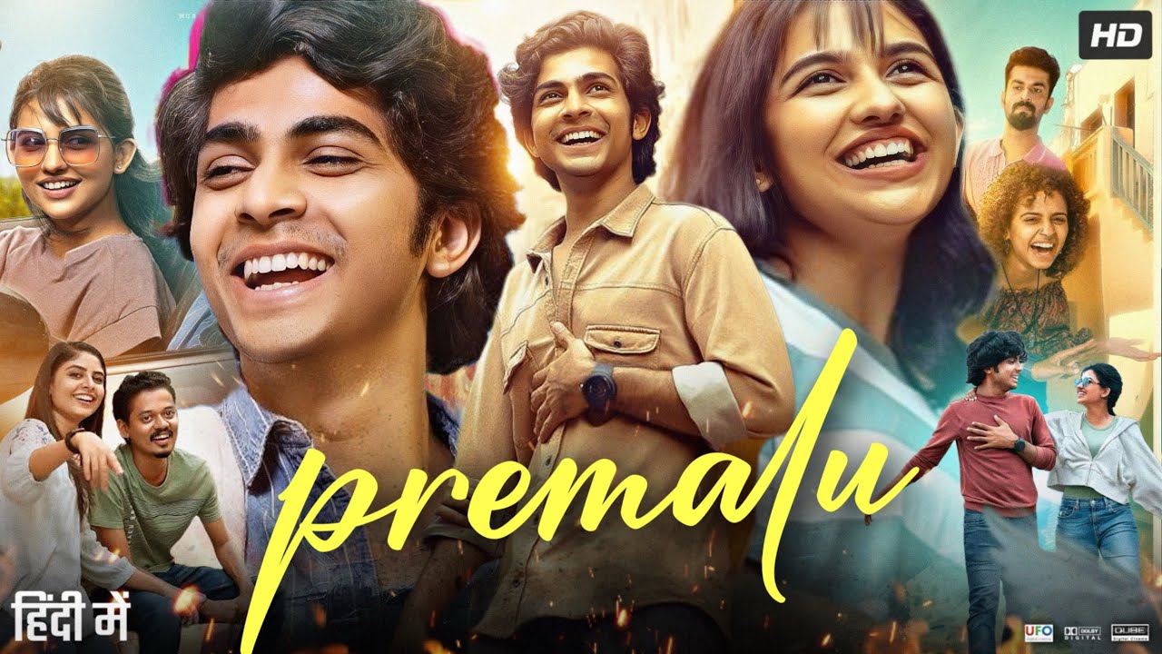 Premalu Full Movie In Hindi Dubbed | Naslen | Sachin | Mamitha Baiju ...