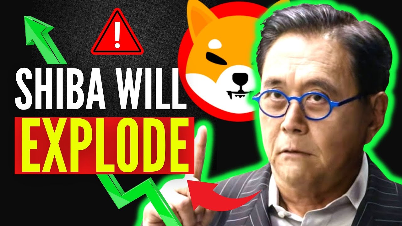 Robert Kiyosaki RELEASED Shiba Inu Coin Price will SUPER EXPLODE To $0. ...
