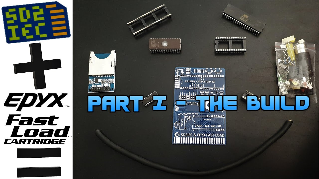 SD2IEC + EPYX Fast Load - The Build - YouTube