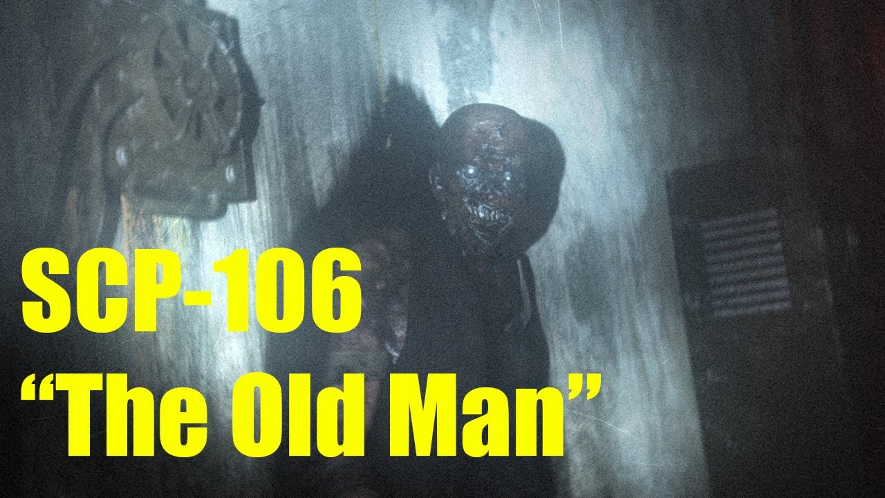 SCP Readings SCP-106 "Old Man" - YouTube