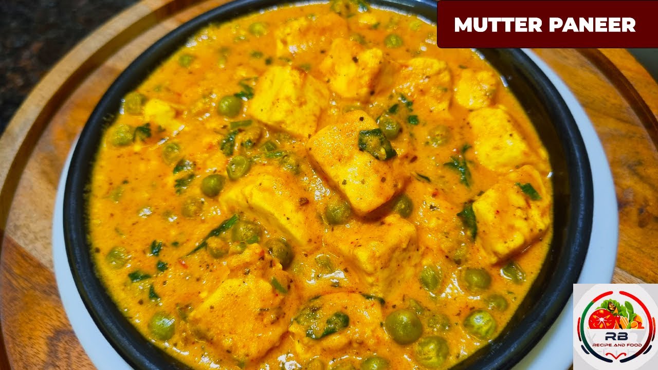 Dhaba Style Mutter Paneer Recipe | Restaurant Style Mutter paneer | RB ...