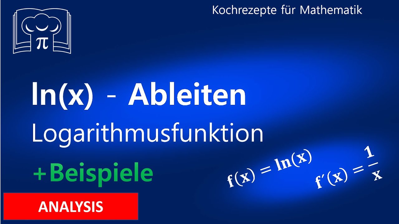 Ableiten Ln Funktion Nat rliche Logarithmusfunktion Ln Log Lg ableiten-ln-funktion-nat-rliche-logarithmusfunktion-ln-log-lg