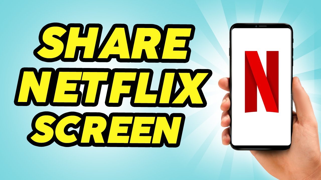 How to Share Netflix Screen with Friends - 2024 - YouTube