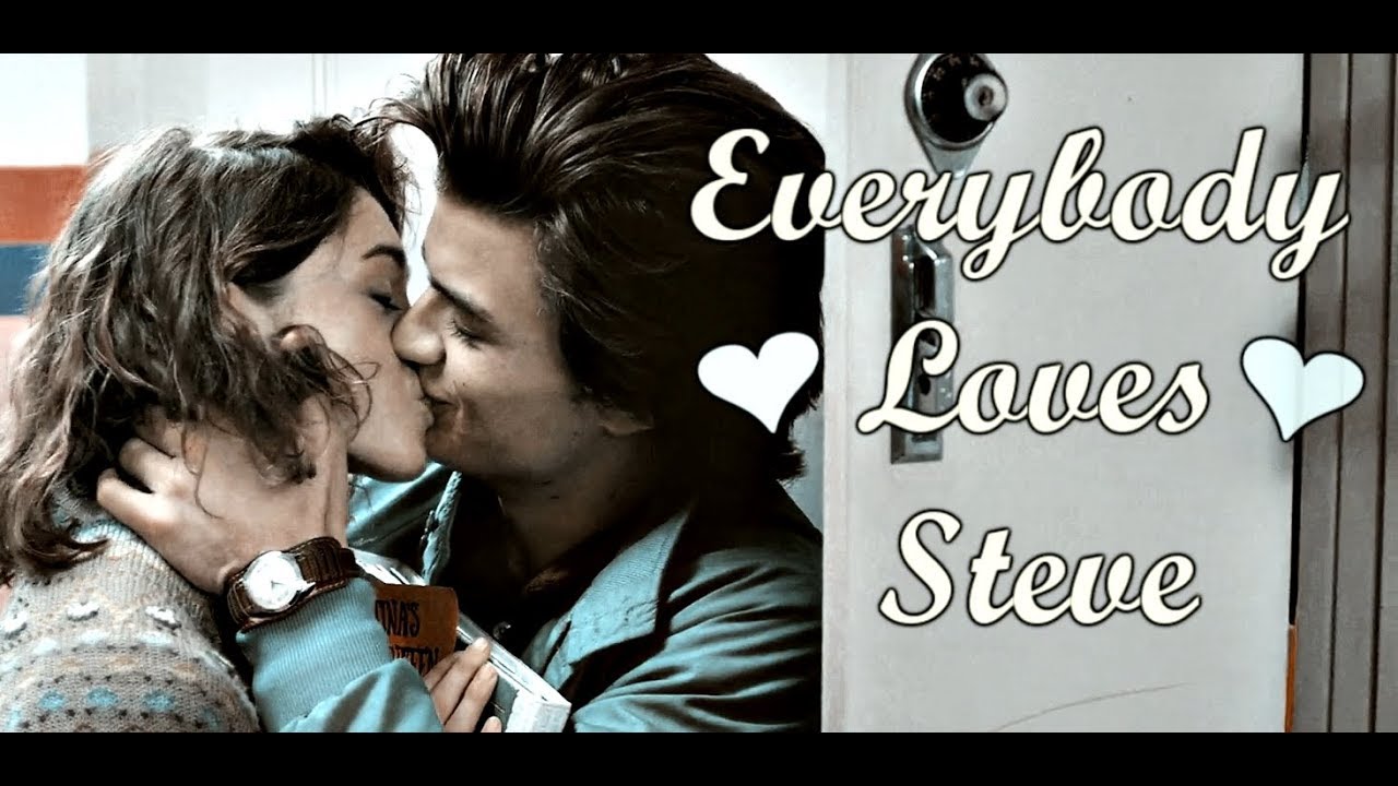 Steve Harrington | Everybody Loves Me (Remastered) - YouTube