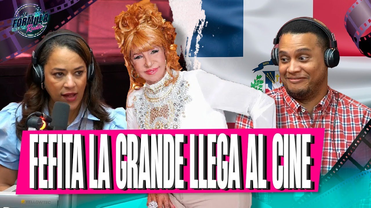 Fefita La Grande ¡LA PELÍCULA MAS ESPERADA¡ - YouTube