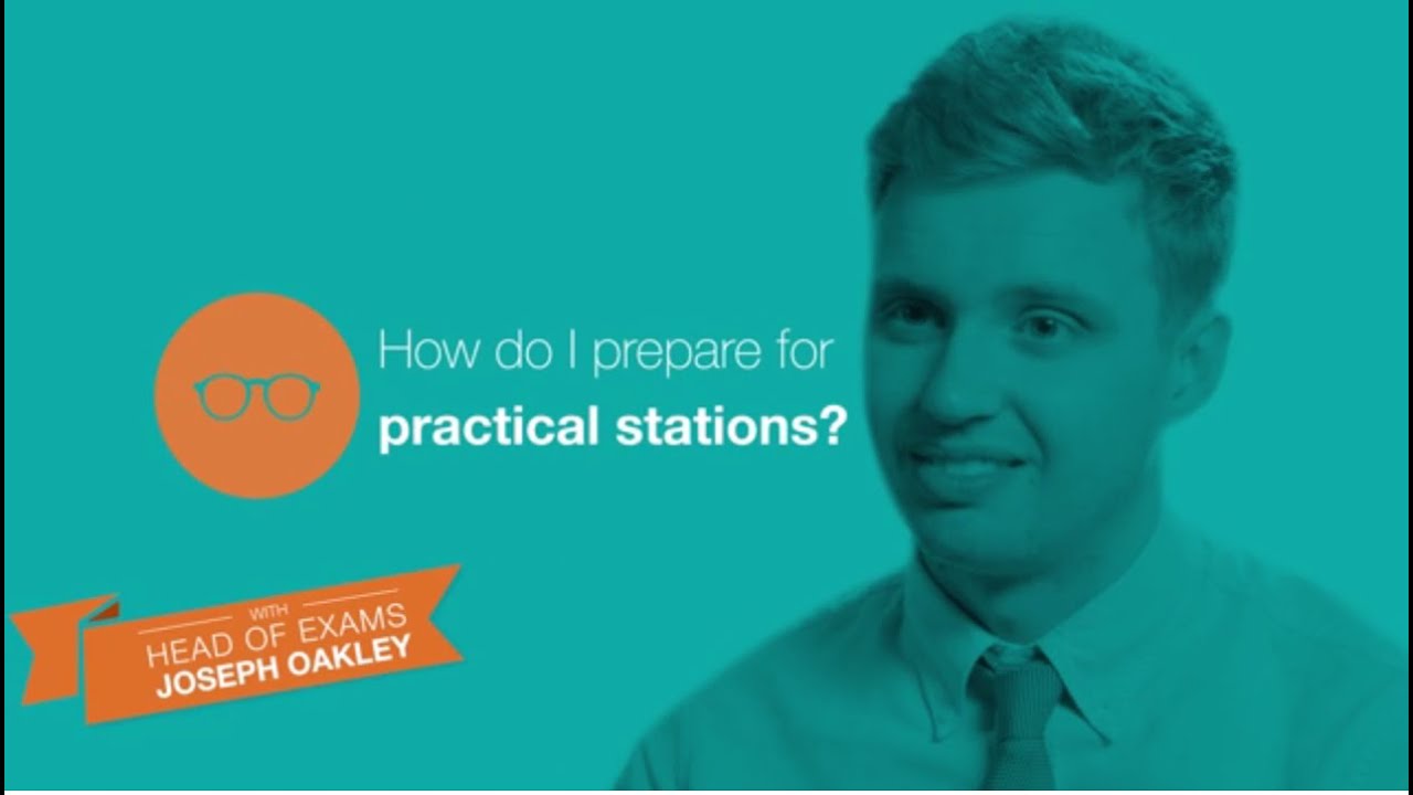 The OSCE: How to prepare for practical stations - YouTube
