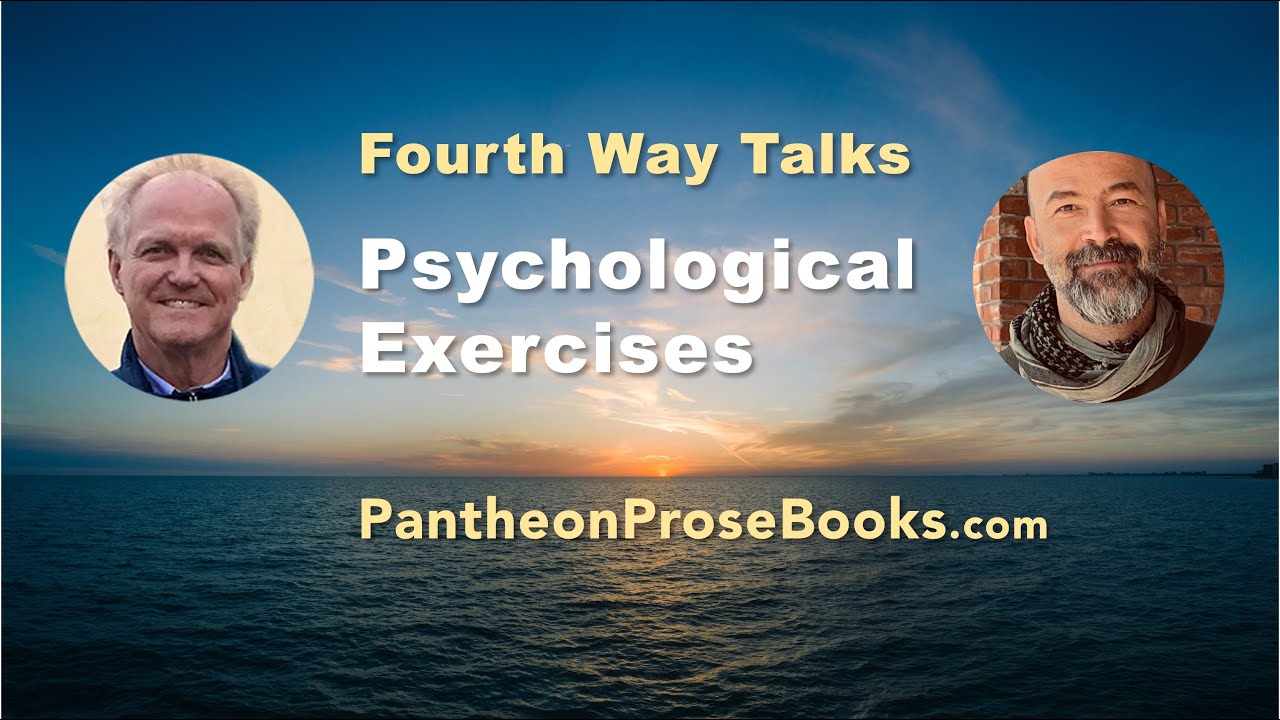 Fourth Way Talks | Psychological Exercises - YouTube