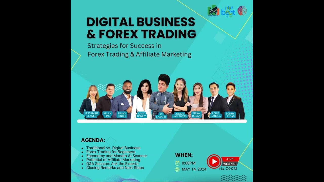 Digital Business & Forex Trading Webinar - May 14, 2024 | LZR Capital | FX Traders Guild - YouTube
