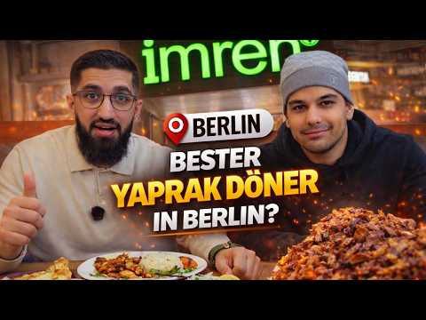 Bester Yaprak Döner in Berlin? Wir testen Imren! #food