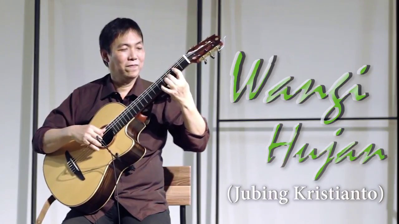 Jubing, fingerstyle guitar - Wangi Hujan (Scent of The Rain) - YouTube