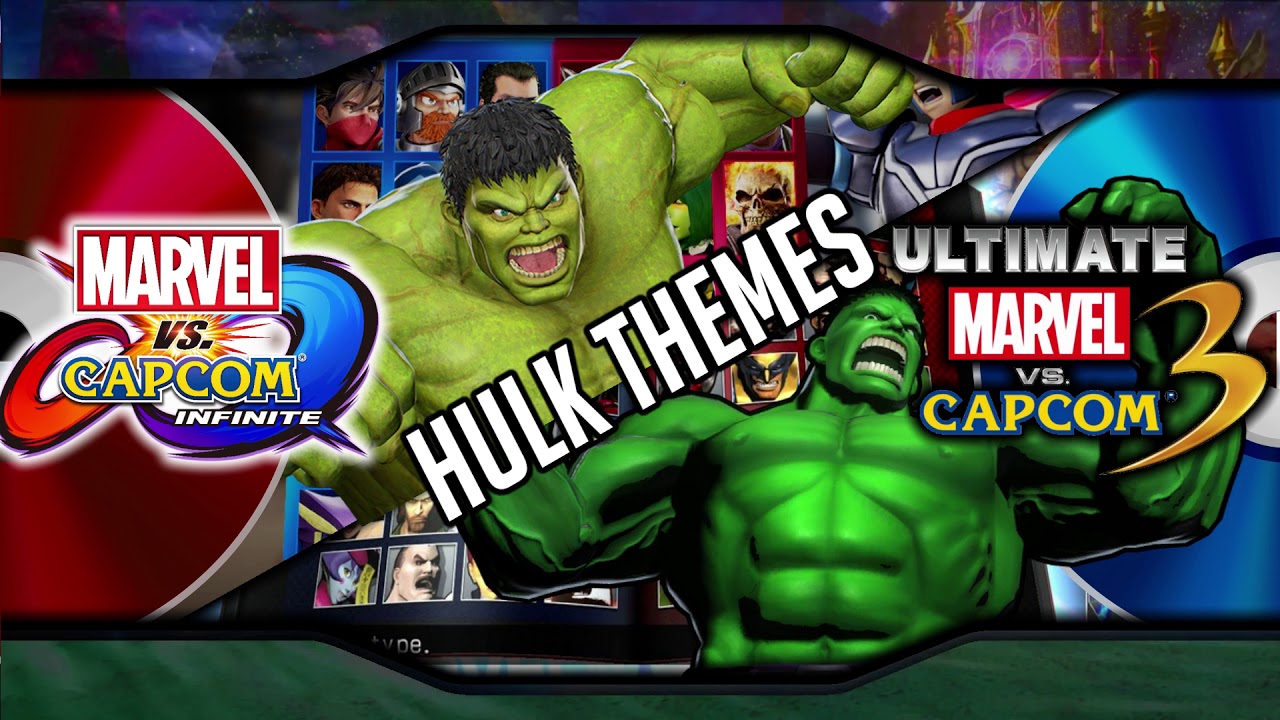 Hulk Theme | Marvel vs Capcom: Infinite x Ultimate Marvel vs Capcom 3 ...