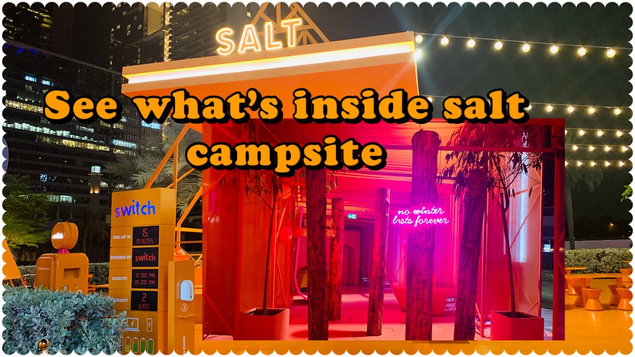 Salt campsite Dubai | Riyadh | All you need to know about salt campsite ...