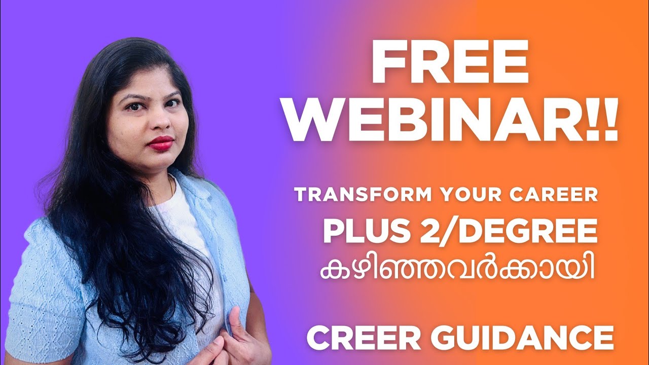 Free Webinar/ How to get a professional job after Plus two/ degree ...