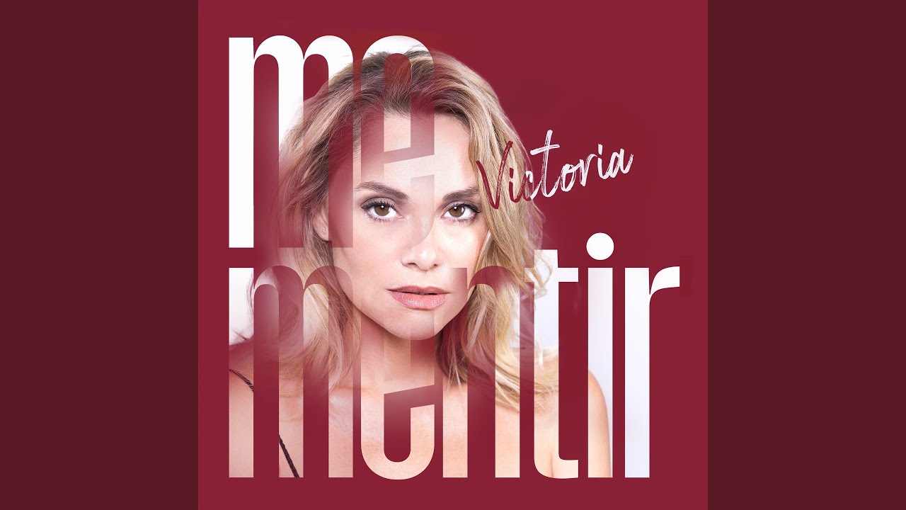 Me mentir (Victoria) - YouTube