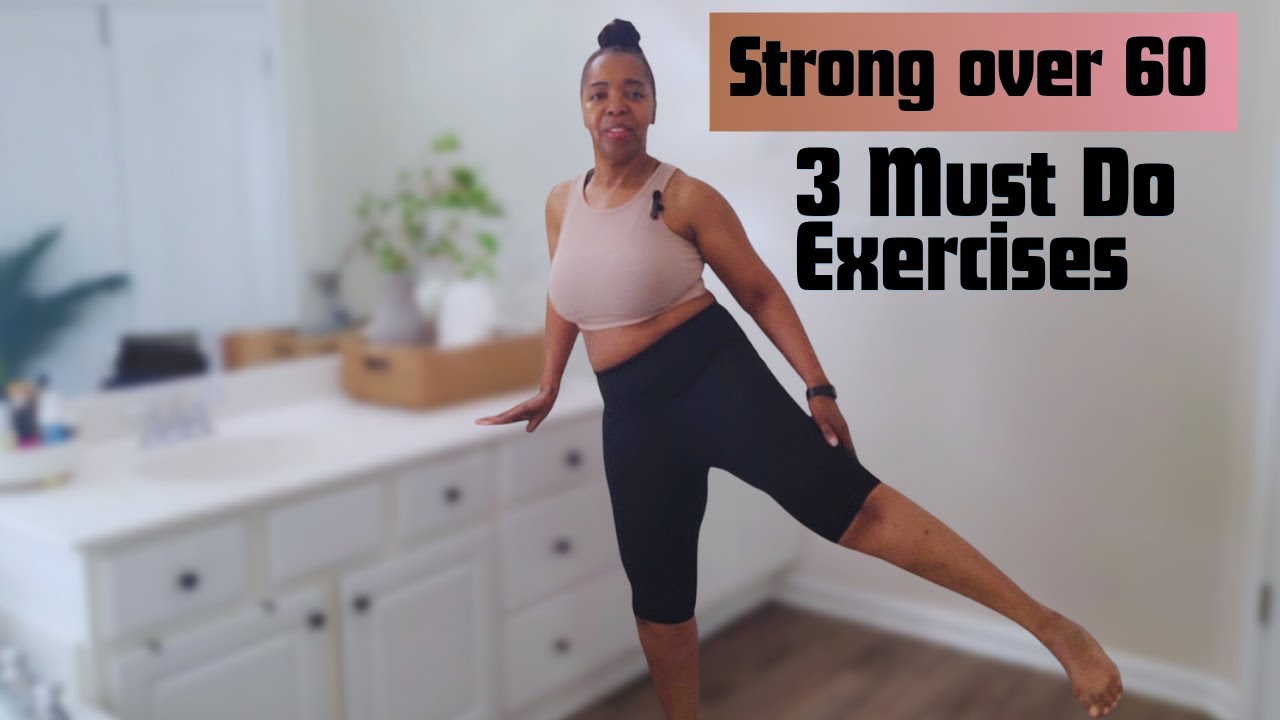 Strong over 60 | 3 Must Do Exercises for Women over 60 - YouTube