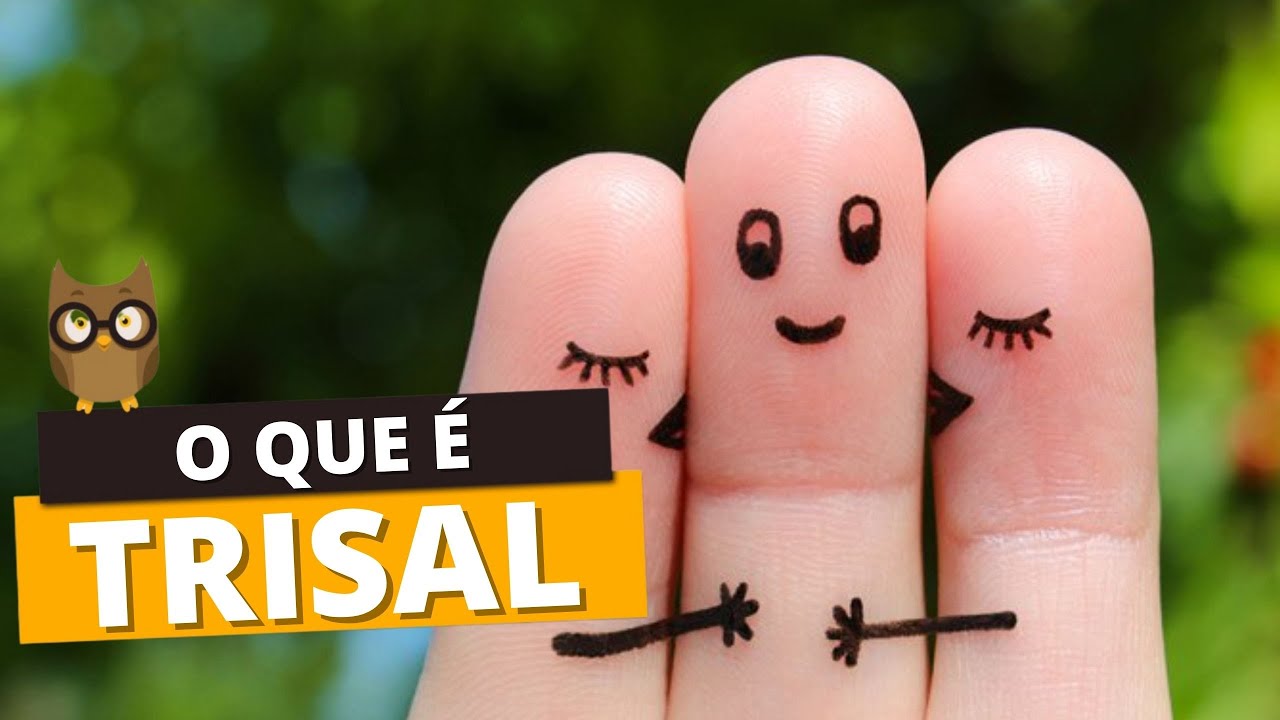O QUE É TRISAL? - YouTube
