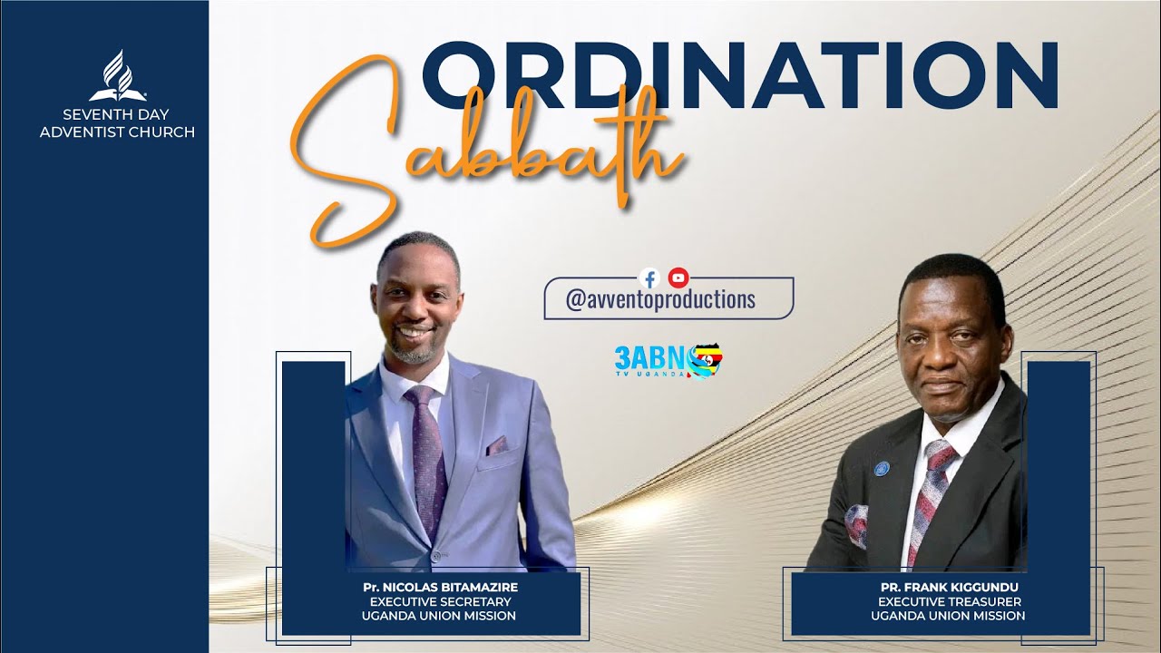 ORDINATION FOR PASTOR BITAMAZIRE AND PASTOR FRANK - NAJJANANKUMBI SDA ...