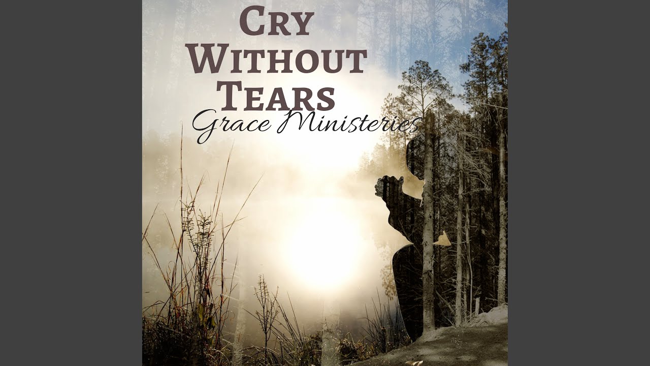 Crying Without Tears - YouTube