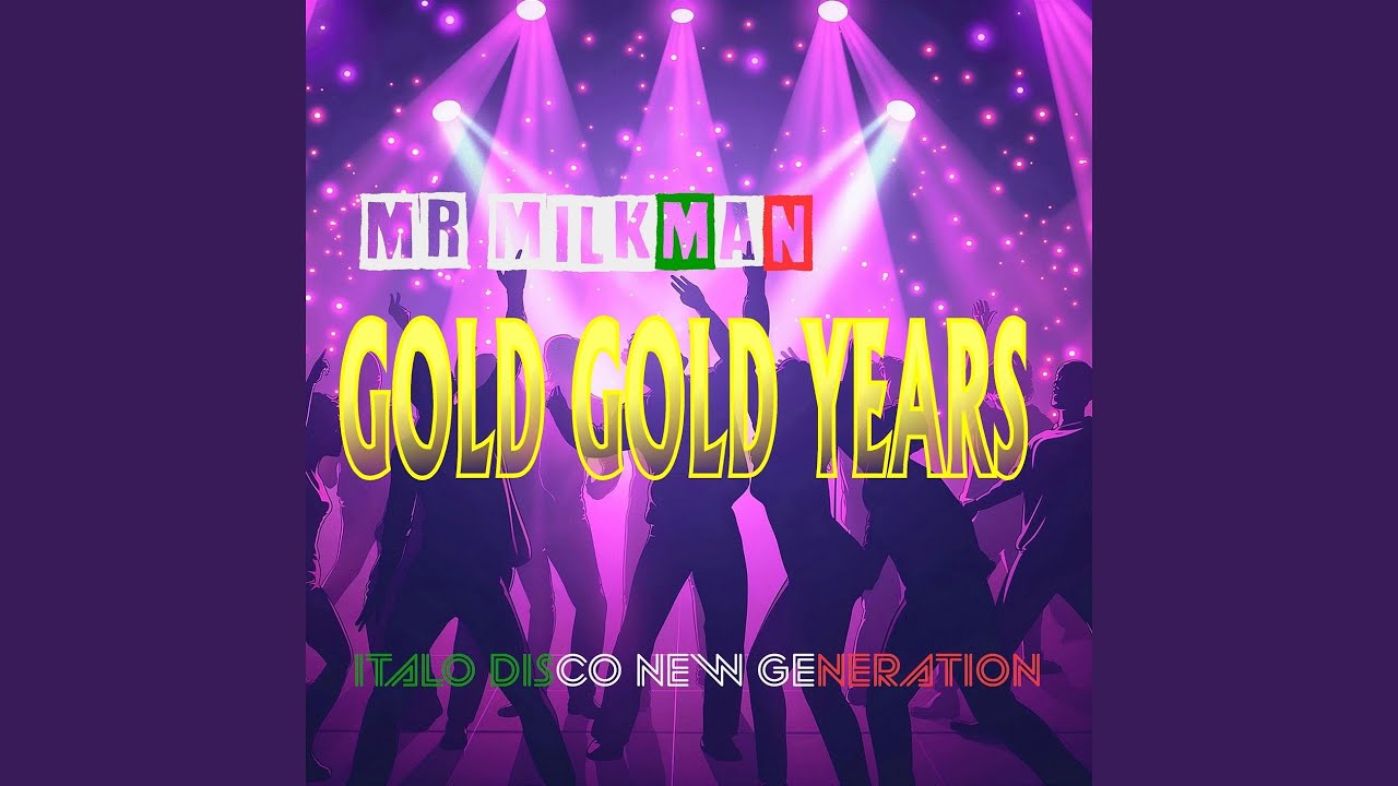 GOLD GOLD YEARS (extended) - YouTube