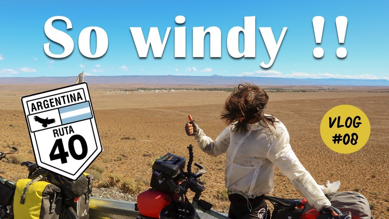 How can it be so windy ?!?!?! Cycling Argentina - Vlog #08 - YouTube