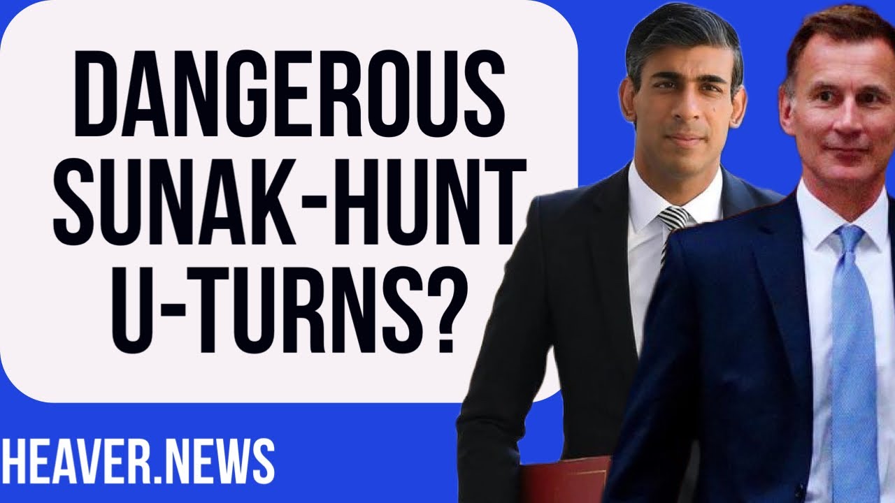 Sunak & Hunt Planning DANGEROUS U-Turns? - YouTube