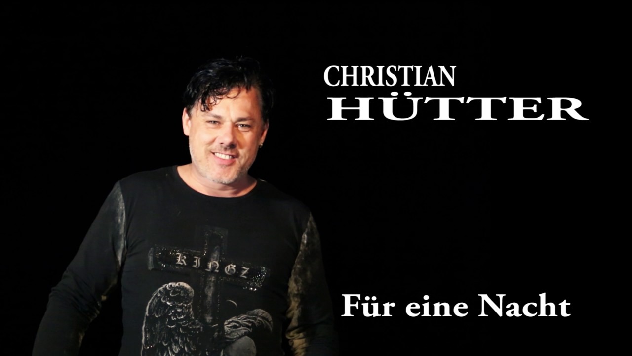 Christian Hütter - Für eine Nacht (Video Teaser) - YouTube