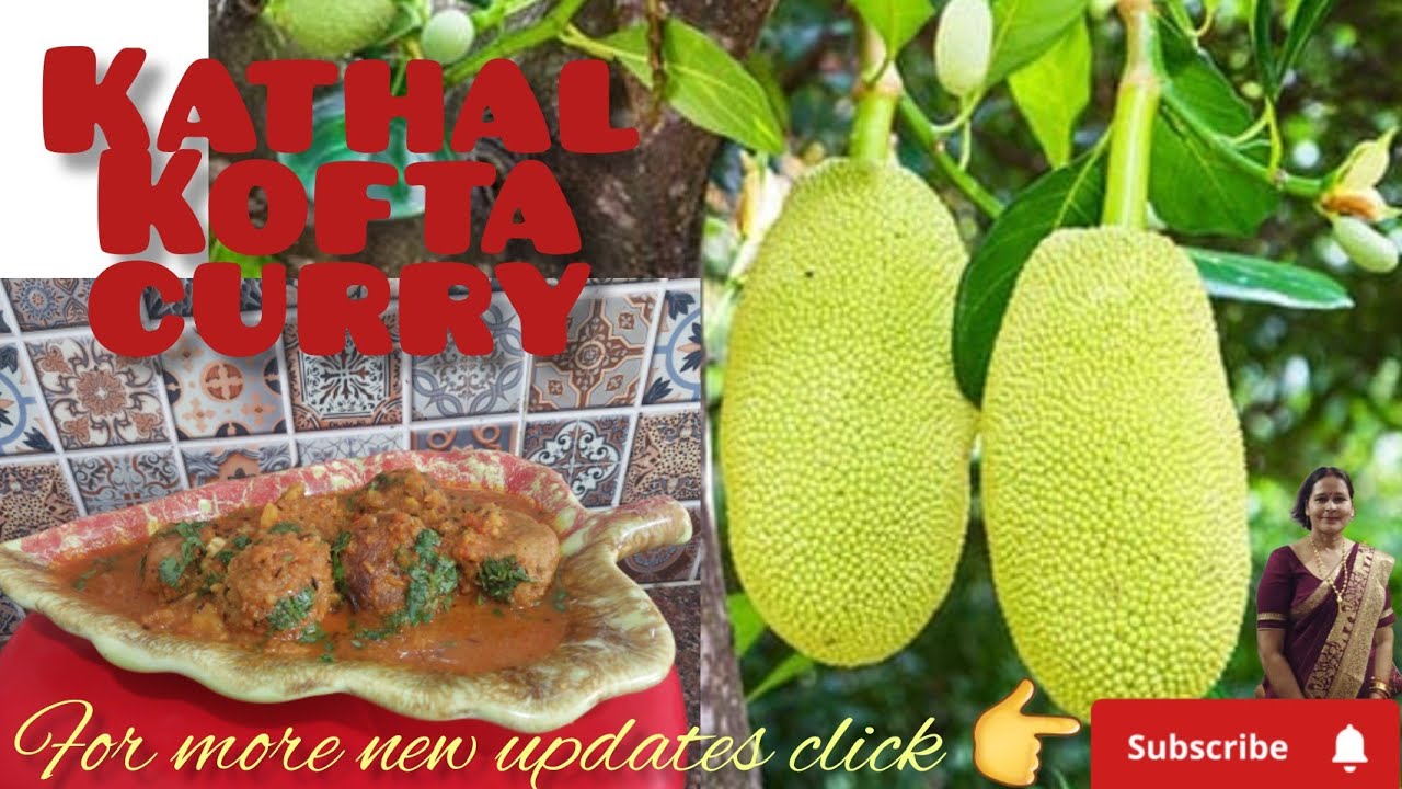 Kaju Stuff Kathal Kofta curry Recipe | Party Style Recipe | cooking ...