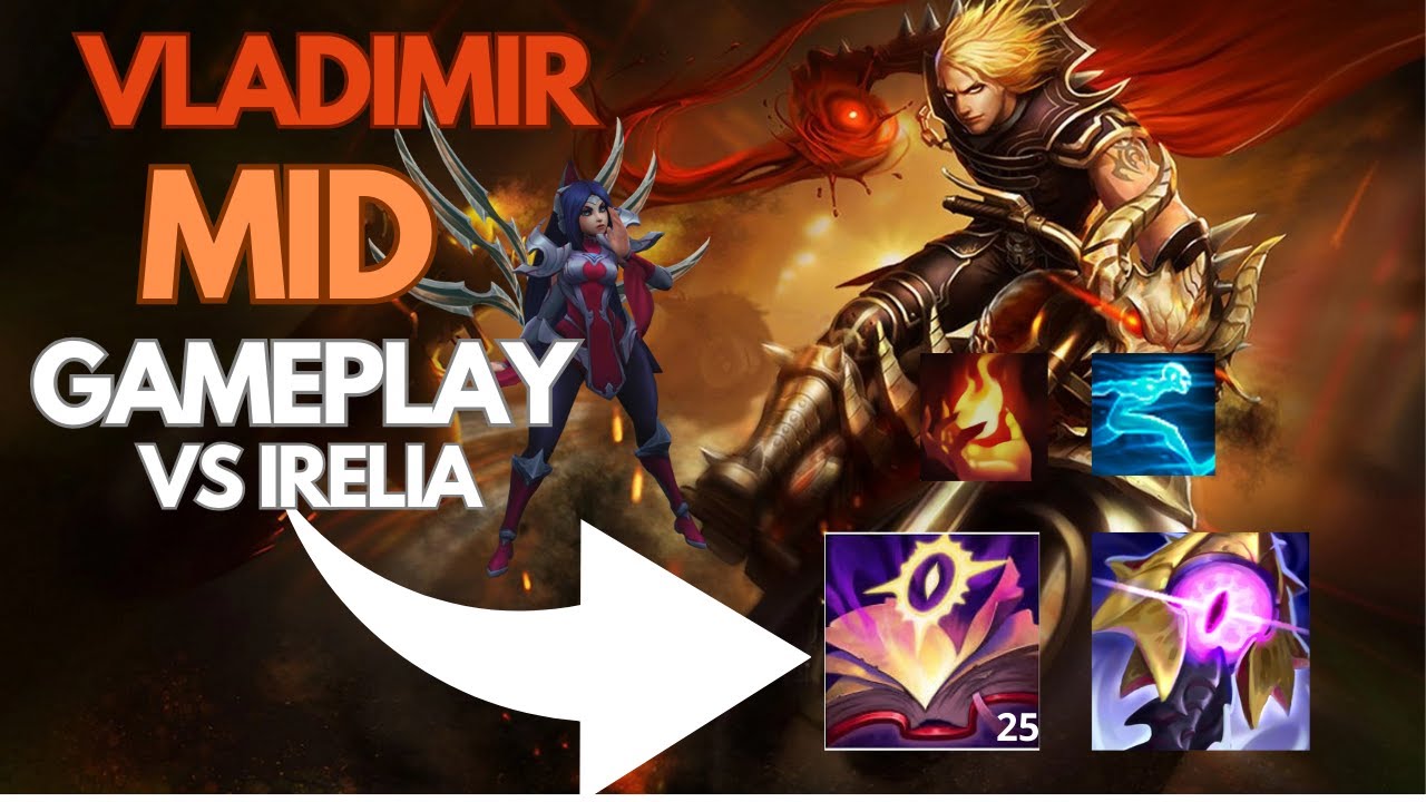 (VLAD VS IRELIA) APRENDA A JOGAR CONTRA UM DOS MAIORES COUNTERS ...