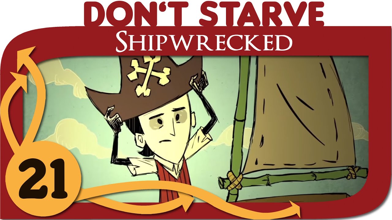 Don't Starve Shipwrecked Gameplay - Ep. 21 - Final Preparations - YouTube