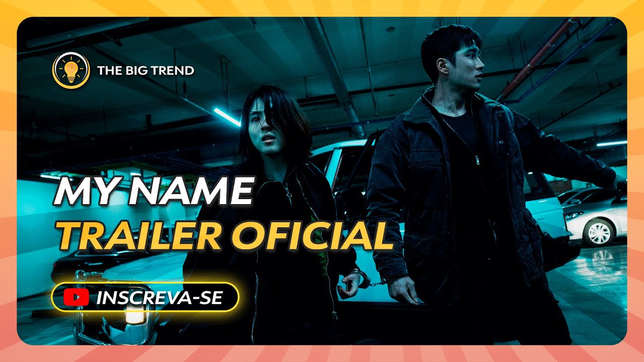 My Name trailer oficial assista - YouTube