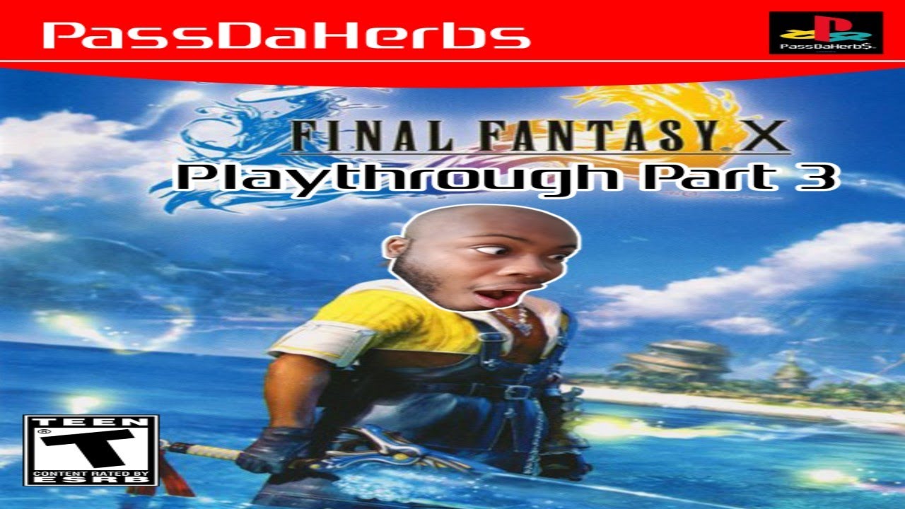 PassPlays: Final Fantasy 10 First Time Walkthrough part 2 | FFX - YouTube