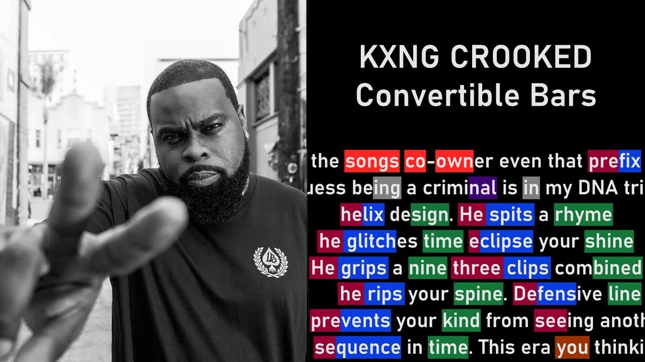KXNG Crooked - Convertible Bars (Rhyme Scheme) - YouTube
